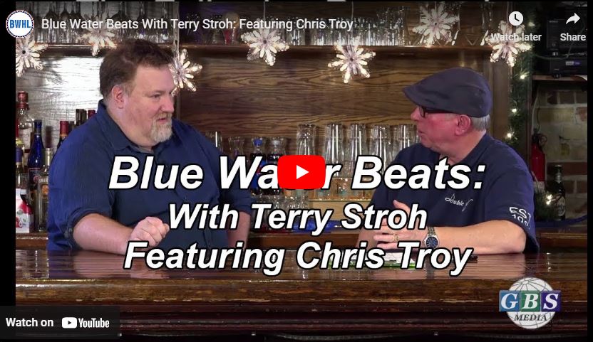 “Blue Water Beats” Terry Stroh: Featuring Chris Troy